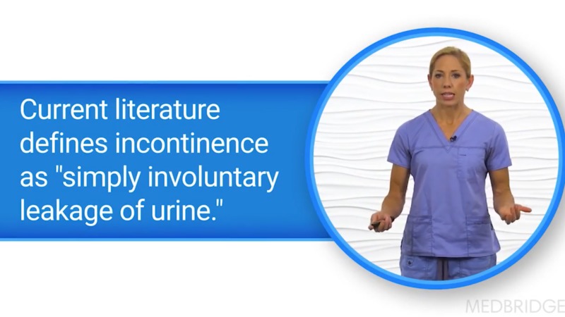 Continence Care Part 4: Management of Urinary Dysfunction | Medbridge