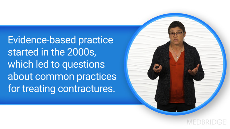 Contracture Management for the Neurological Patient | Medbridge