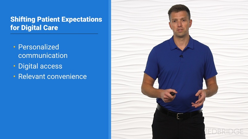 Shifting Patient Expectations for Digital Care | Medbridge