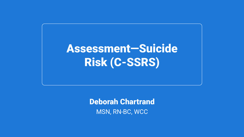 Assessment—Suicide Risk (C-SSRS) | Medbridge