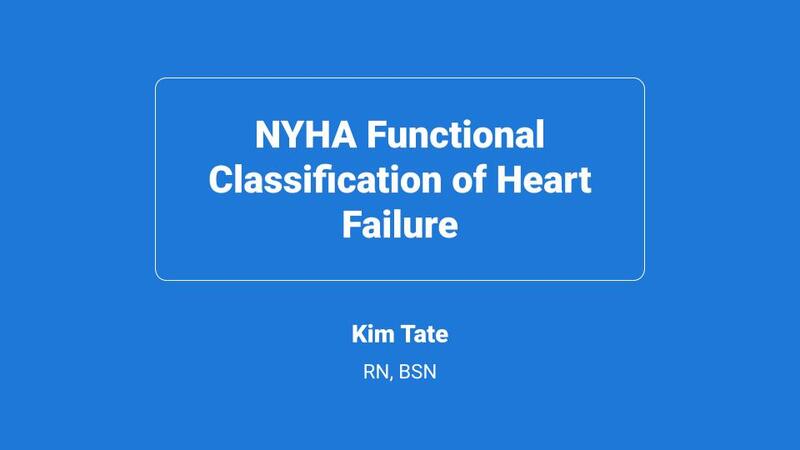 New York Heart Association (NYHA) Functional Classification of Heart ...