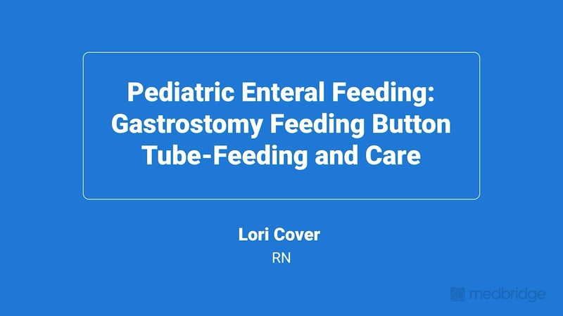 Pediatric Enteral Feeding: Gastrostomy Feeding Button Tube-Feeding and ...